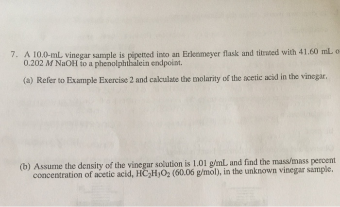 Solved 7. A 10.0-mL vinegar sample is pipetted into an | Chegg.com