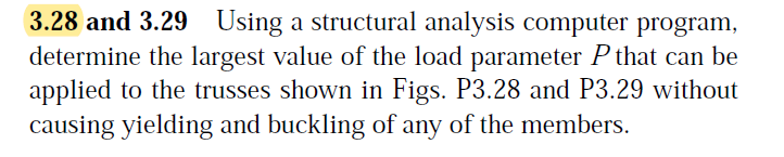 3.28 and 3.29 Using a structural analysis computer | Chegg.com