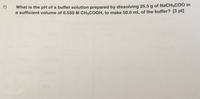 Solved 7) What is the pH of a buffer solution prepared by | Chegg.com