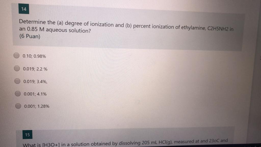 Solved 14 Determine the (a) degree of ionization and (b) | Chegg.com