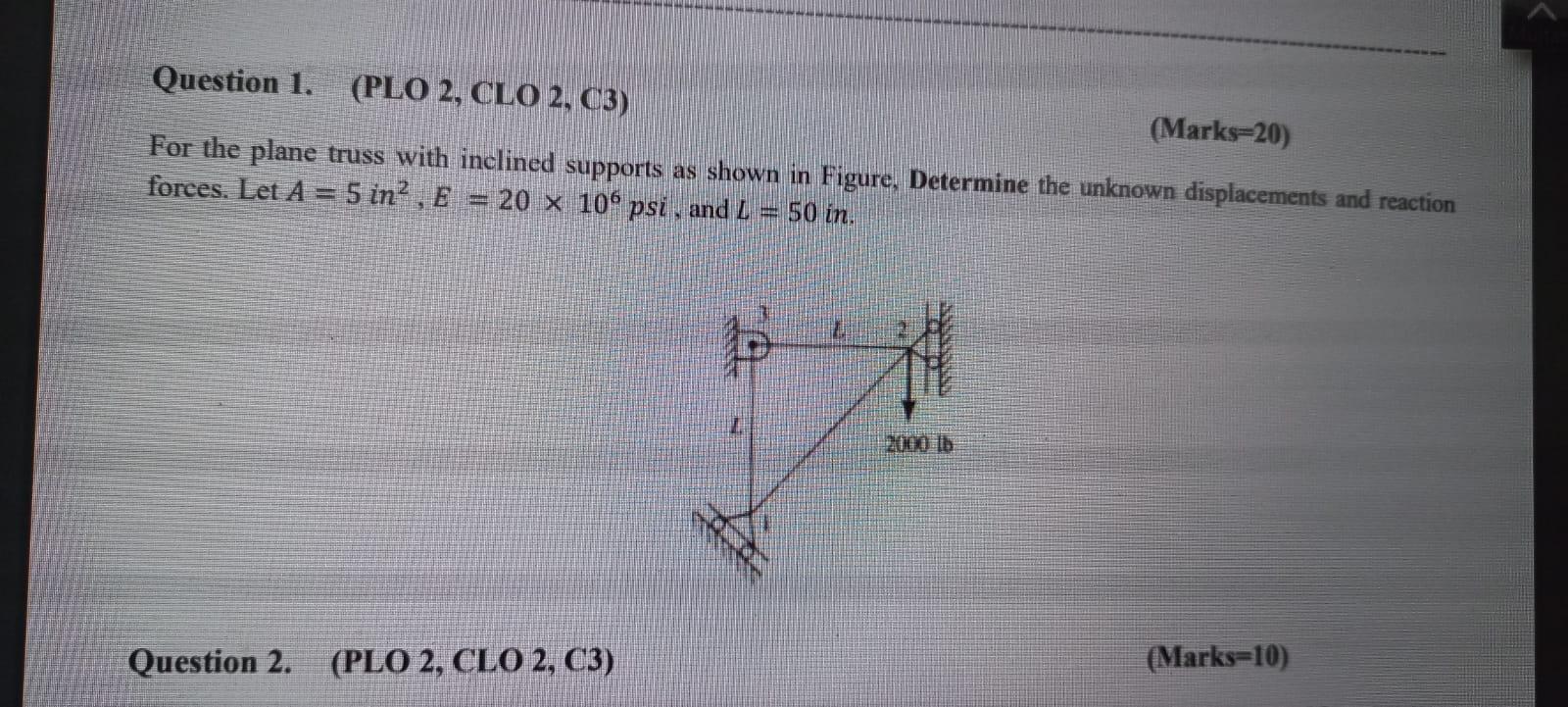 Solved Question 1. (PLO 2, CLO 2, C3) (Marks=20) For the | Chegg.com