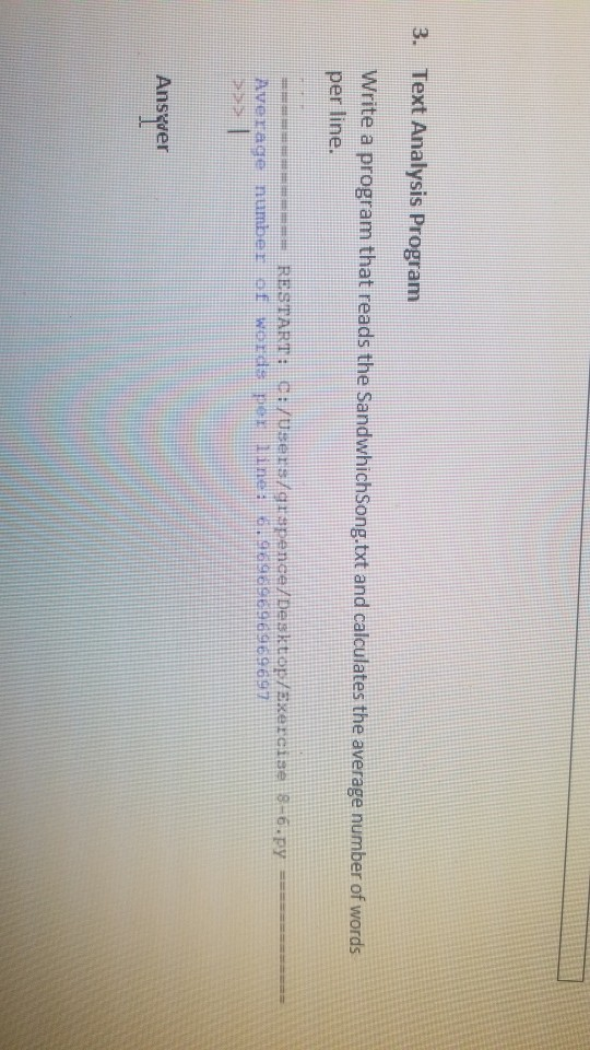 Solved 3. Text Analysis Program Write a program that reads | Chegg.com