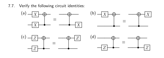 Solved 7.7. Verify the following circuit identities: (a) --X | Chegg.com
