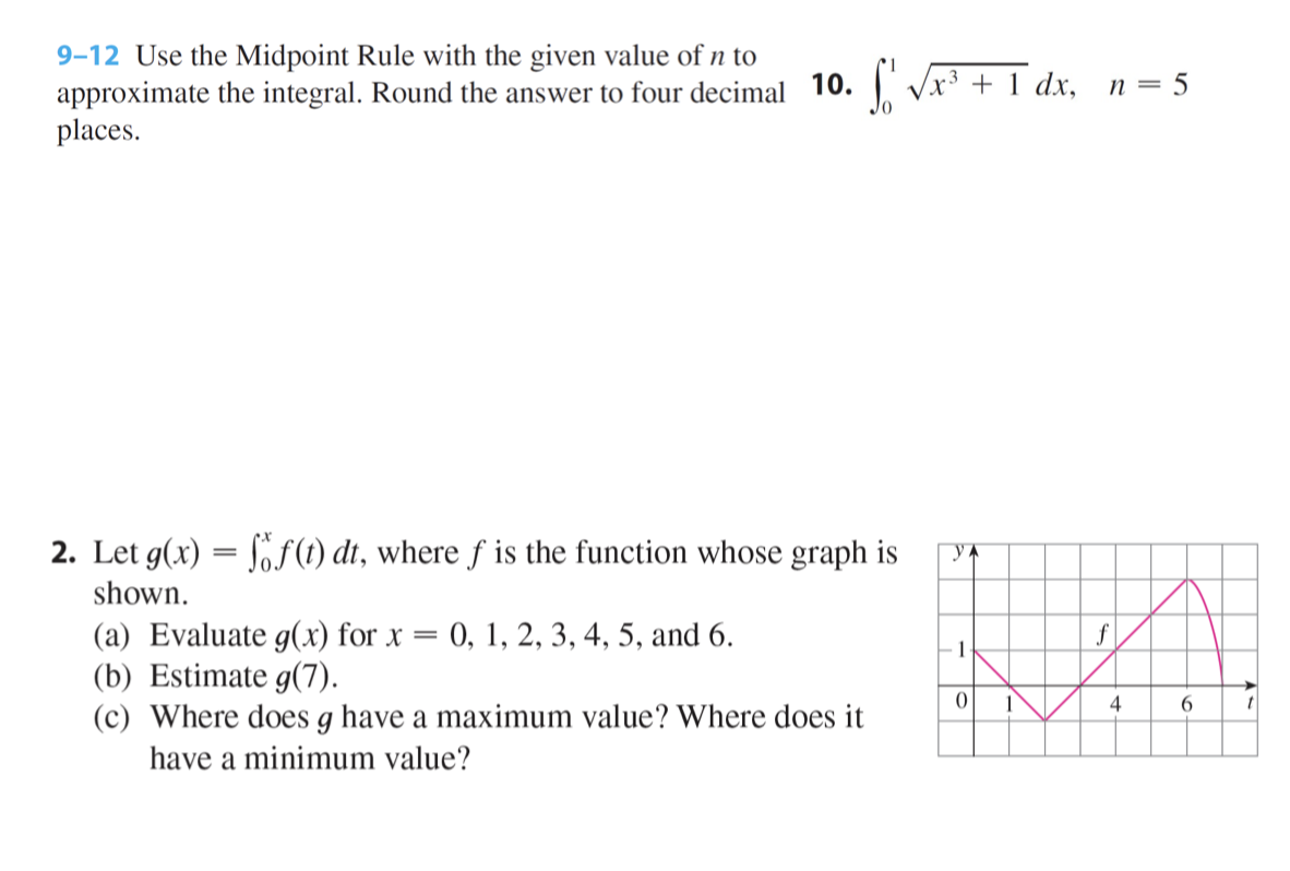 Solved 9-12 Use the Midpoint Rule with the given value of n | Chegg.com