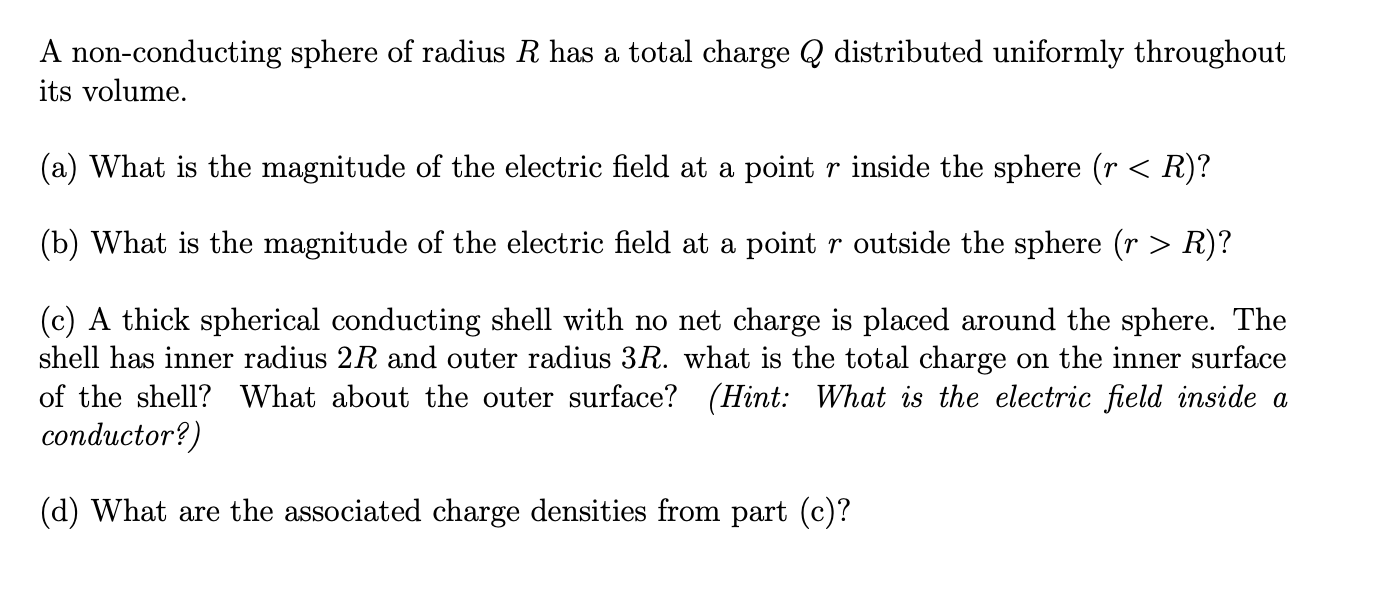 Solved A non-conducting sphere of radius R has a total | Chegg.com