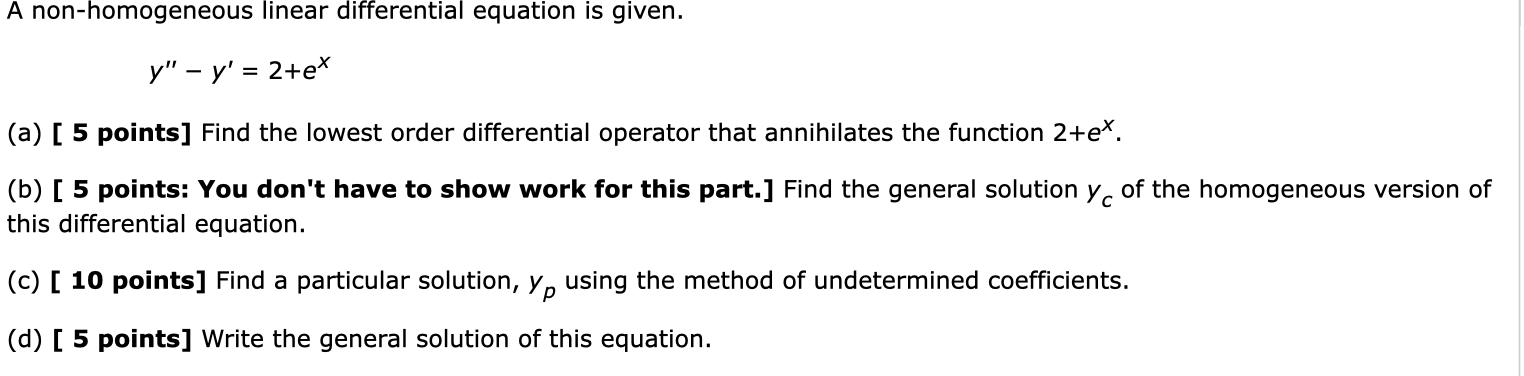 Solved A non-homogeneous linear differential equation is | Chegg.com