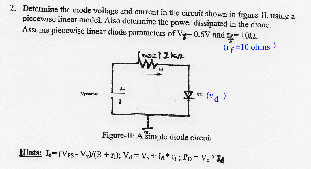 Solved Determine The Diode Voltage And Current In The