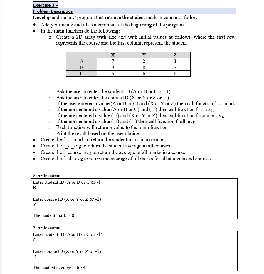 Solved Exercise 3 Problem Description Develop and run a C | Chegg.com