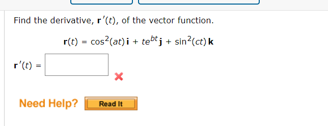 Solved Find the derivative, r′(t), of the vector function. | Chegg.com
