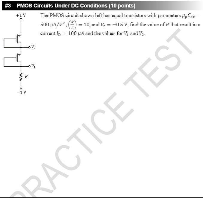 Solved \#3 - PMOS Circuits Under DC Conditions (10 points) | Chegg.com