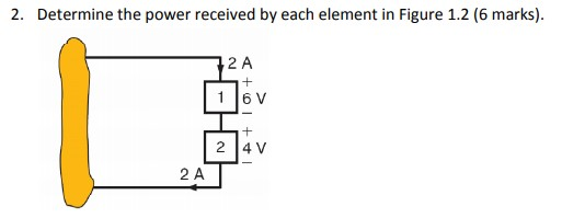 Solved 2. Determine the power received by each element in | Chegg.com