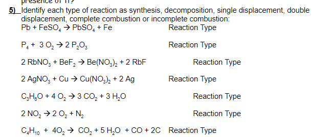 Solved 5) Identify each type of reaction as synthesis, | Chegg.com