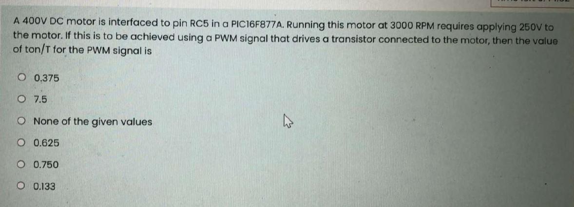 Solved A 400V DC motor is interfaced to pin RC5 in a | Chegg.com