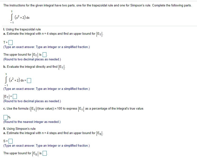 Solved The instructions for the given integral have two | Chegg.com