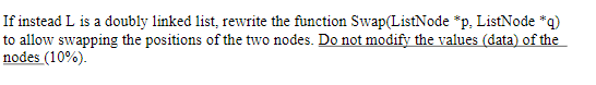 Solved 1) In a singly linked list L, two pointers p and q | Chegg.com