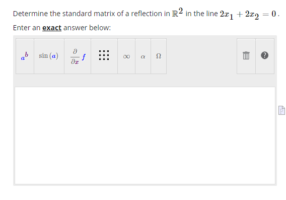 Solved Determine the standard matrix of a reflection in R2 | Chegg.com