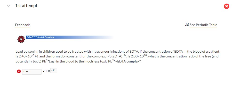 Solved 1st attempt Feedback inini See Periodic Table COAST | Chegg.com