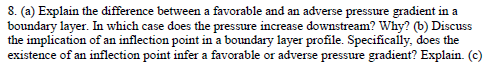 Solved 8. (a) Explain the difference between a favorable and | Chegg.com