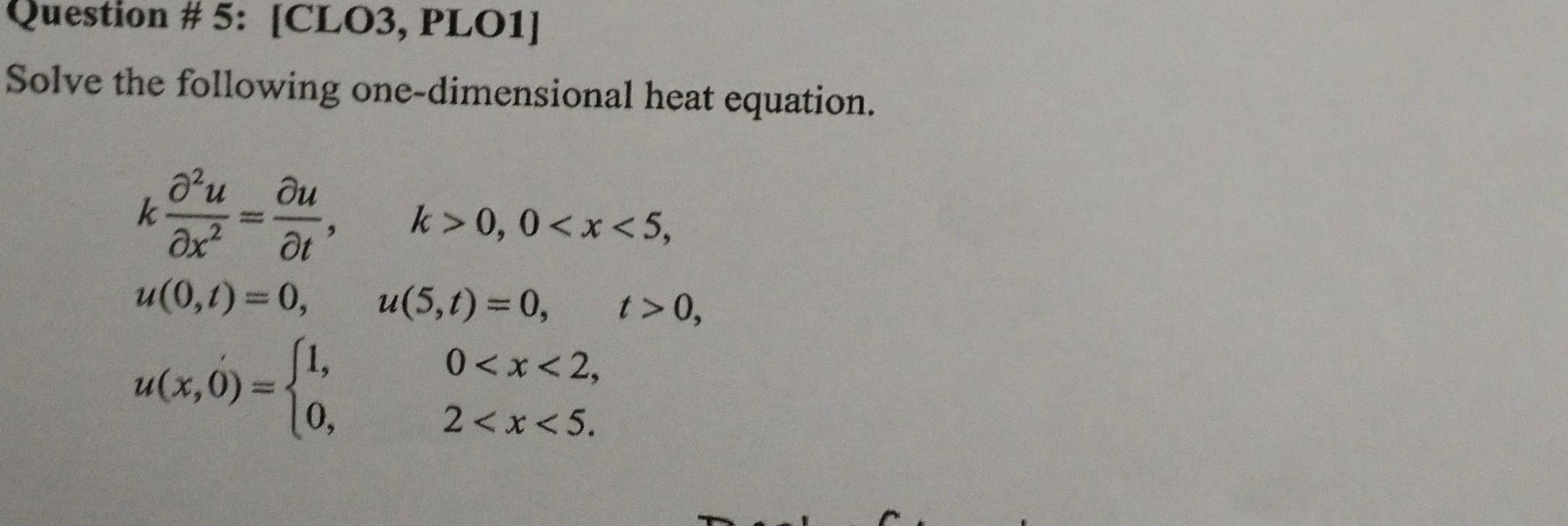 Solved Question # 5: [CLO3, PLO1] Solve the following | Chegg.com