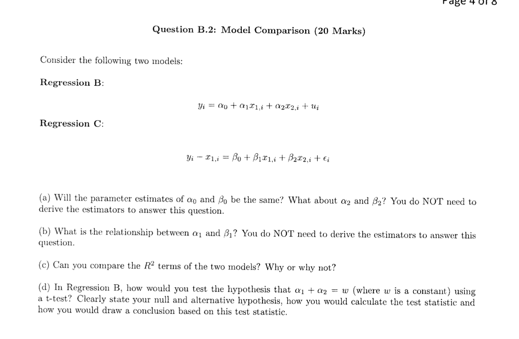 Solved age 4 от 8 Question B.2: Model Comparison (20 Marks) | Chegg.com