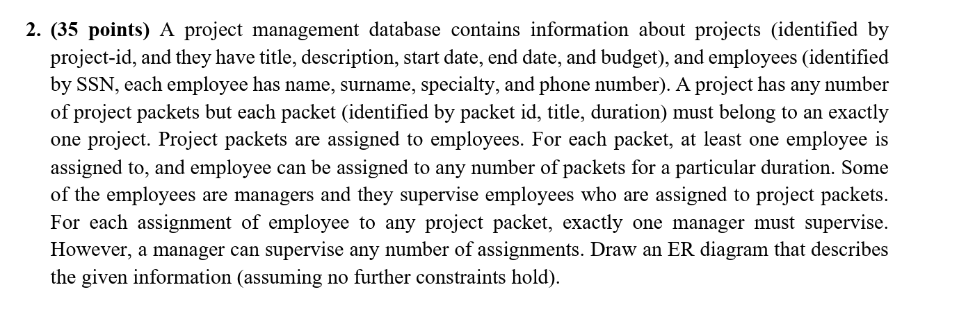 Solved (35 ﻿points) ﻿A project management database contains | Chegg.com