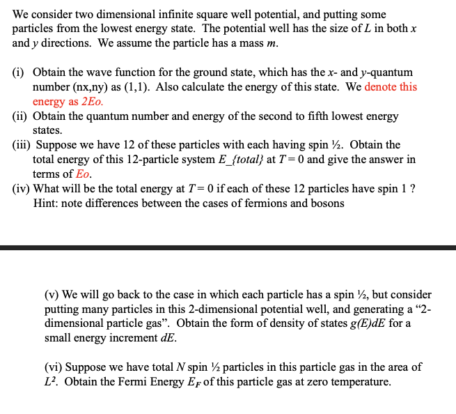 Solved We consider two dimensional infinite square well | Chegg.com