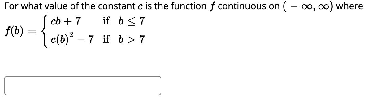 Solved For what value of the constant c is the function f | Chegg.com