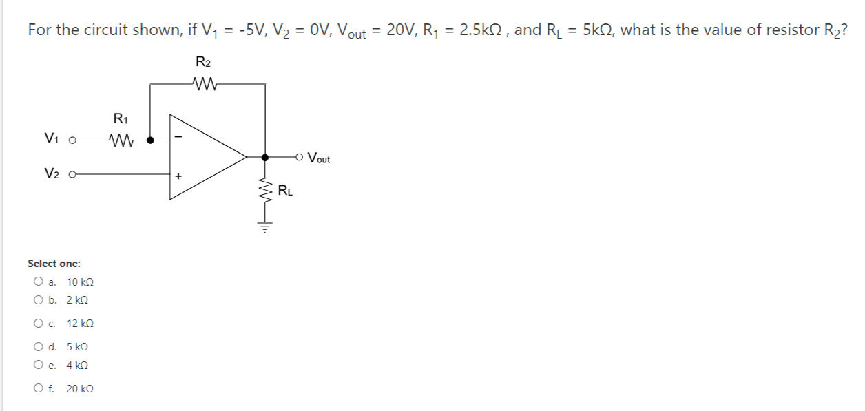 Solved For the circuit shown, if V1=−5 V, V2=0 V, Vout =20 | Chegg.com