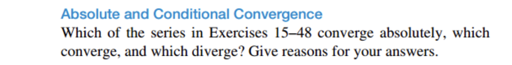 Solved Absolute and Conditional Convergence Which of the | Chegg.com