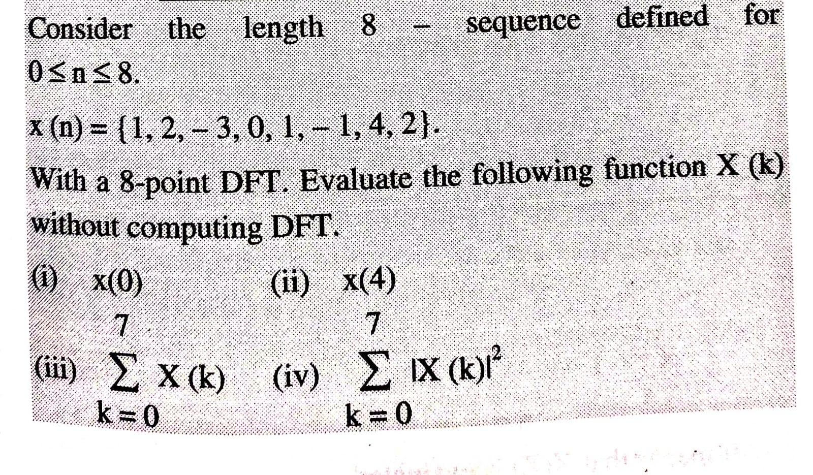 Solved Consider the length 8− sequence defined for 0≤n≤8. | Chegg.com