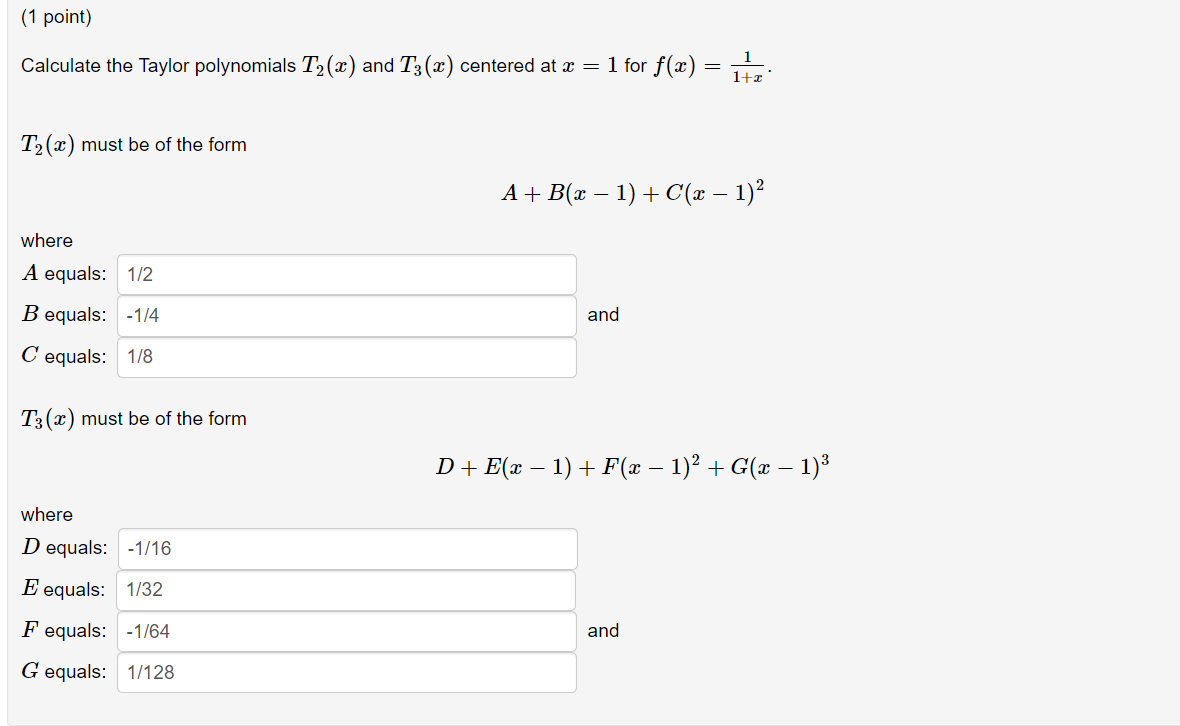 Solved Calculate the Taylor polynomials T2(x) and T3(x) | Chegg.com Solved Calculate the Taylor polynomials T2(x) and T3(x) | Chegg.com