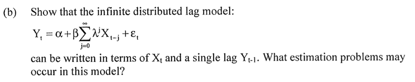 Show that the infinite distributed lag model: | Chegg.com