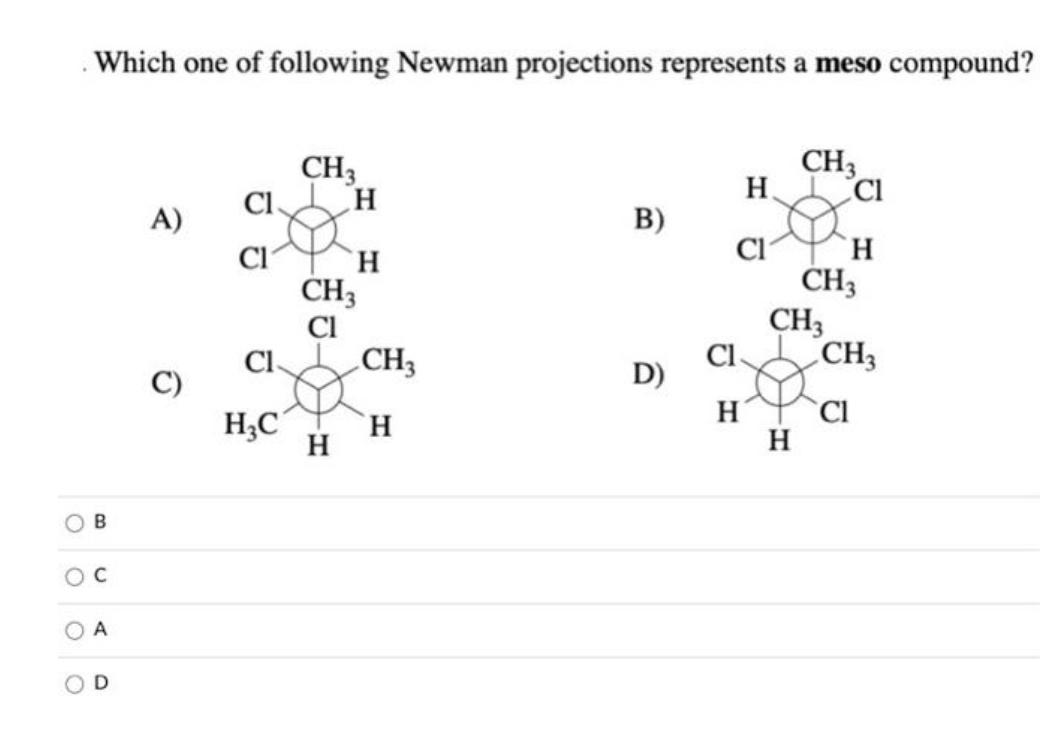 Solved Which one of following Newman projections represents | Chegg.com