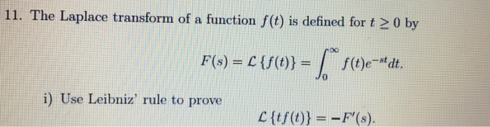 Solved 11. The Laplace transform of a function f(t) is | Chegg.com