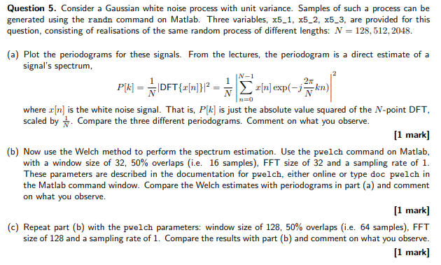 Question 5. Consider a Gaussian white noise process | Chegg.com