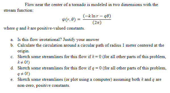Flow near the center of a tornado is modeled in two | Chegg.com