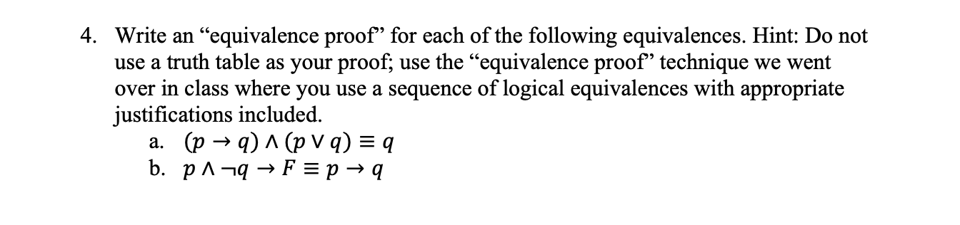 Solved 4. Write an “equivalence proof for each of the | Chegg.com