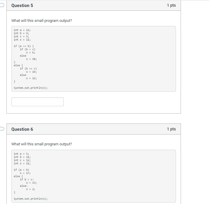 Solved D Question 1 1 pts What will this small program | Chegg.com