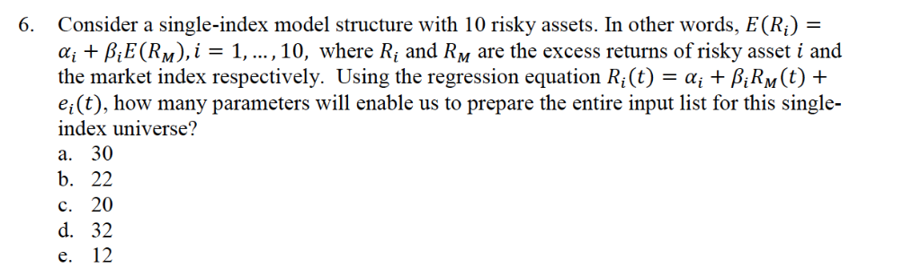Solved Consider a single-index model structure with 10 risky | Chegg.com