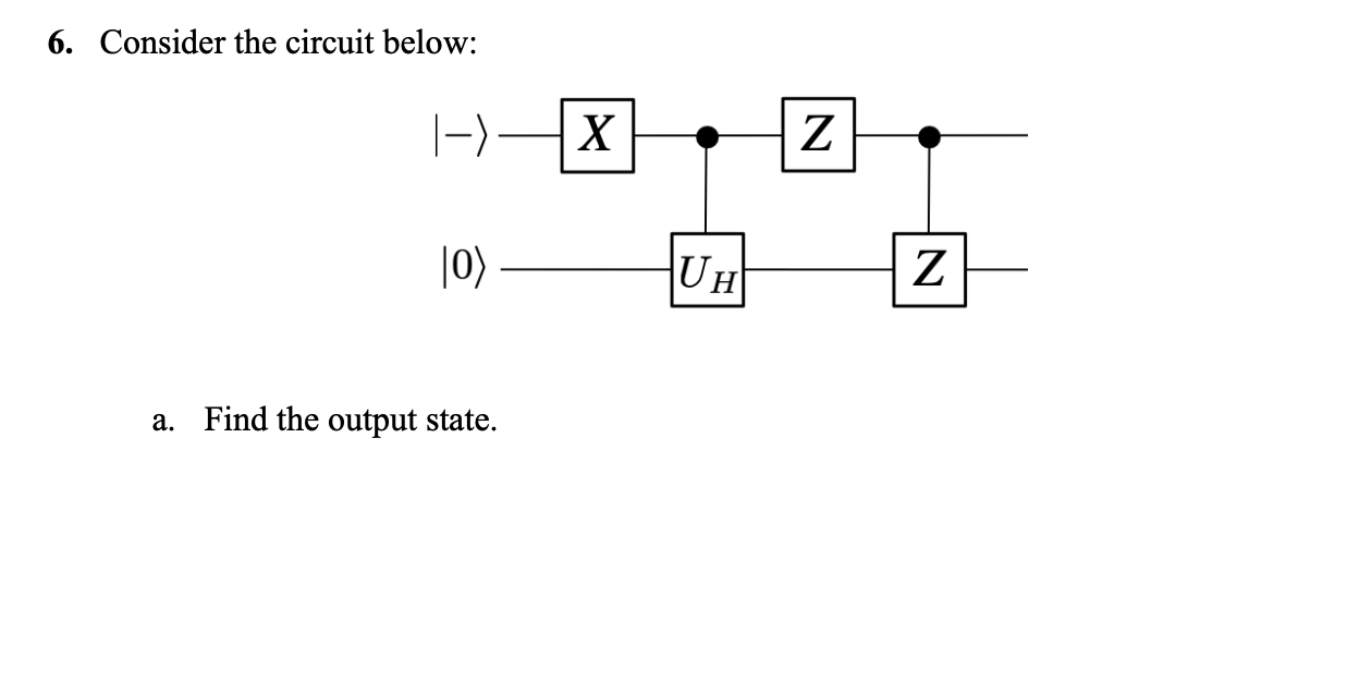 Solved 6. Consider the circuit below: a. Find the output | Chegg.com