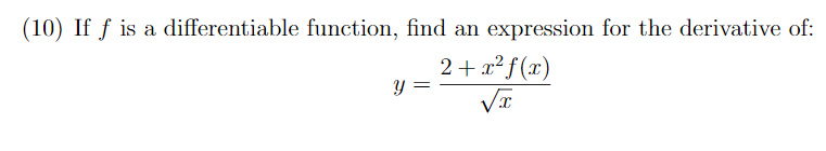 Solved (10) If f is a differentiable function, find an | Chegg.com