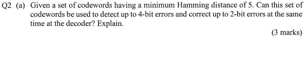 Solved Given a set of codewords having a minimum Hamming | Chegg.com