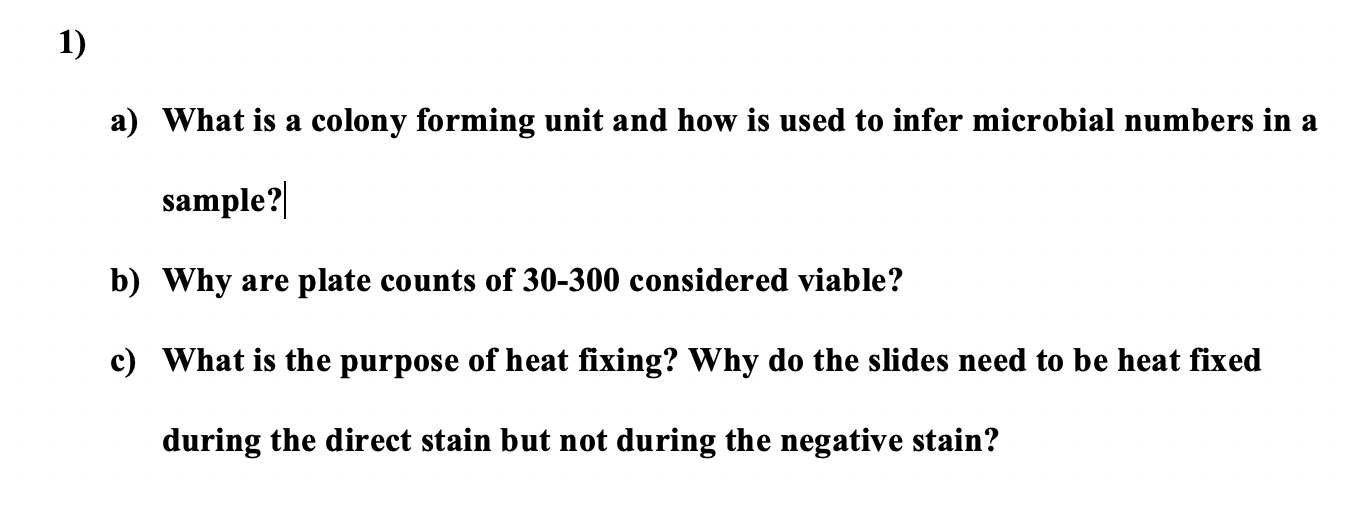 Solved 1) a) What is a colony forming unit and how is used | Chegg.com