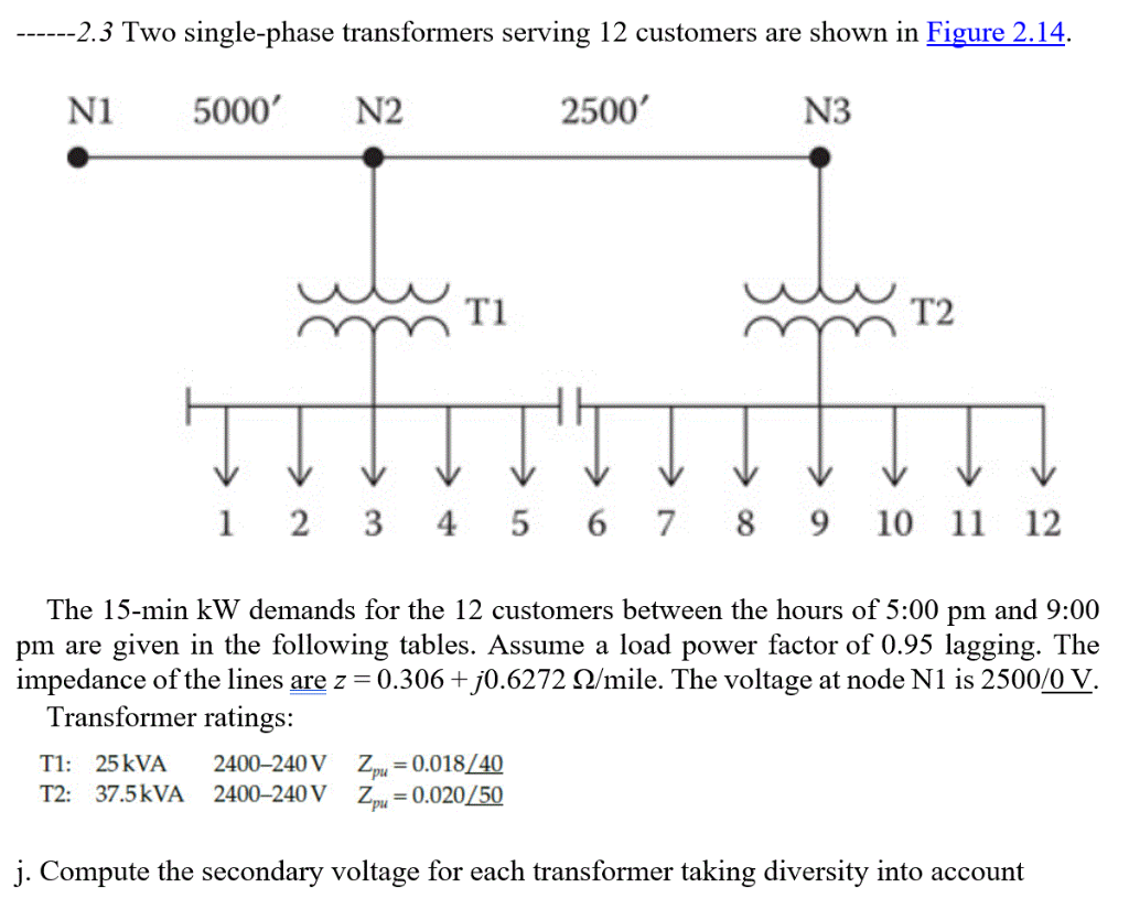 -2.3 Two single-phase transformers serving 12 | Chegg.com