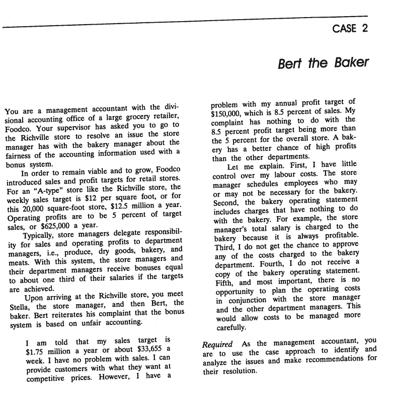 Solved Bert the Baker You are a management accountant with | Chegg.com