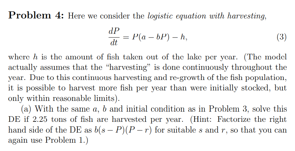 Solved Problem 4: Here we consider the logistic equation | Chegg.com