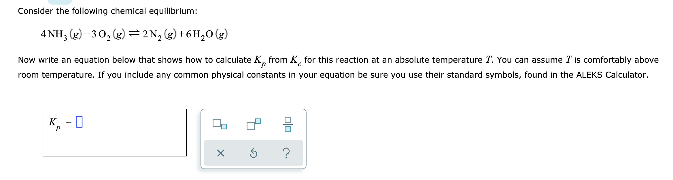 Solved Consider the following chemical equilibrium: 4 NH3(g) | Chegg.com