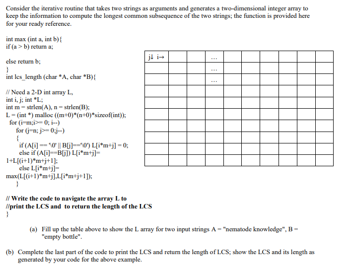 Solved Consider the iterative routine that takes two strings | Chegg.com