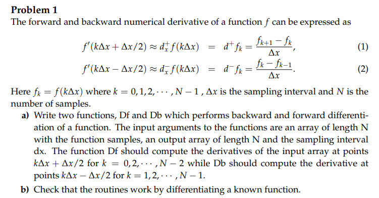 Solved Problem 1 The forward and backward numerical | Chegg.com