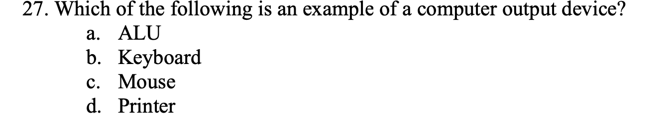 Solved 27. Which of the following is an example of a | Chegg.com